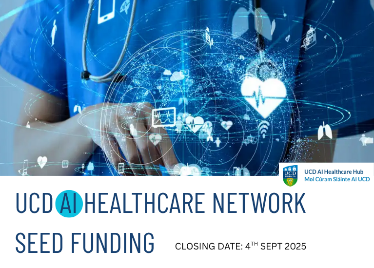 AI Healthcare Seed Funding - UCD AI Healthcare Hub