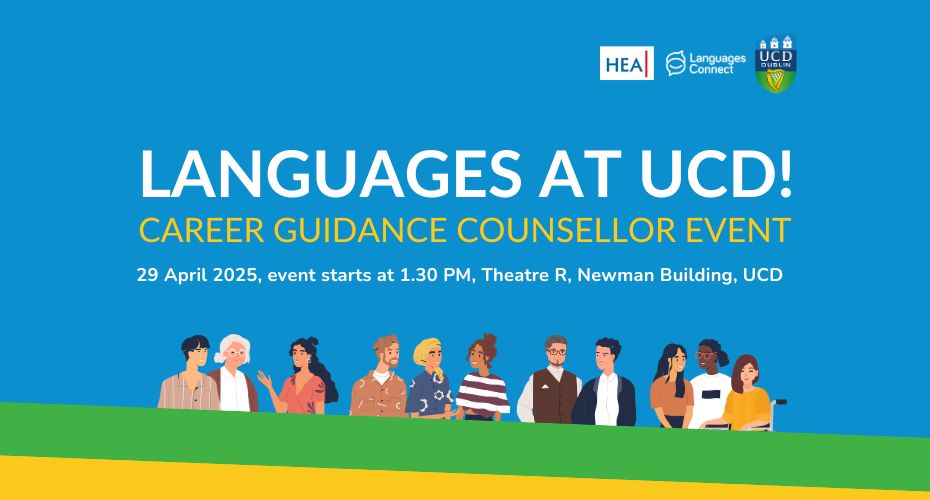 Guidance Counsellor Event - UCD Languages for Life